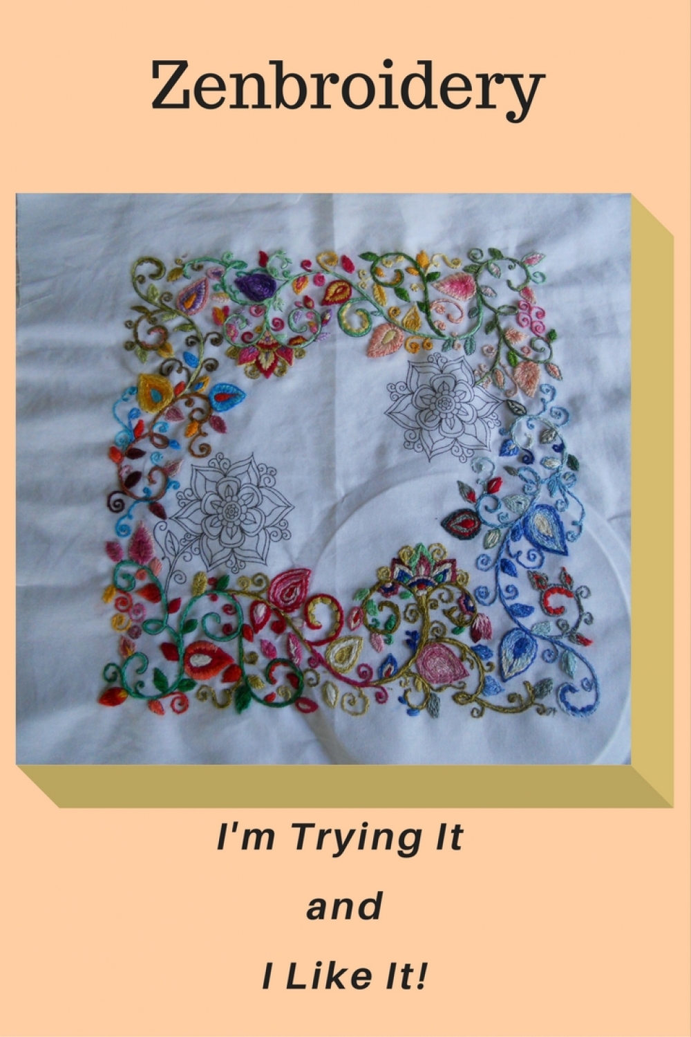 Zenbroidery I'm Trying It and I Like It | ACNeedlework